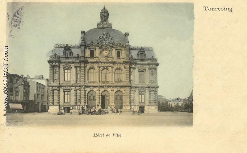 Carte postale ancienne de Tourcoing (59200) - Hotel de ville - Actuacity Carte postale ancienne de Tourcoing (59200) - Hotel de ville - Actuacity